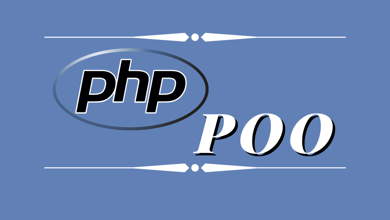 Apprendre le PHP Orienté Objet - POO